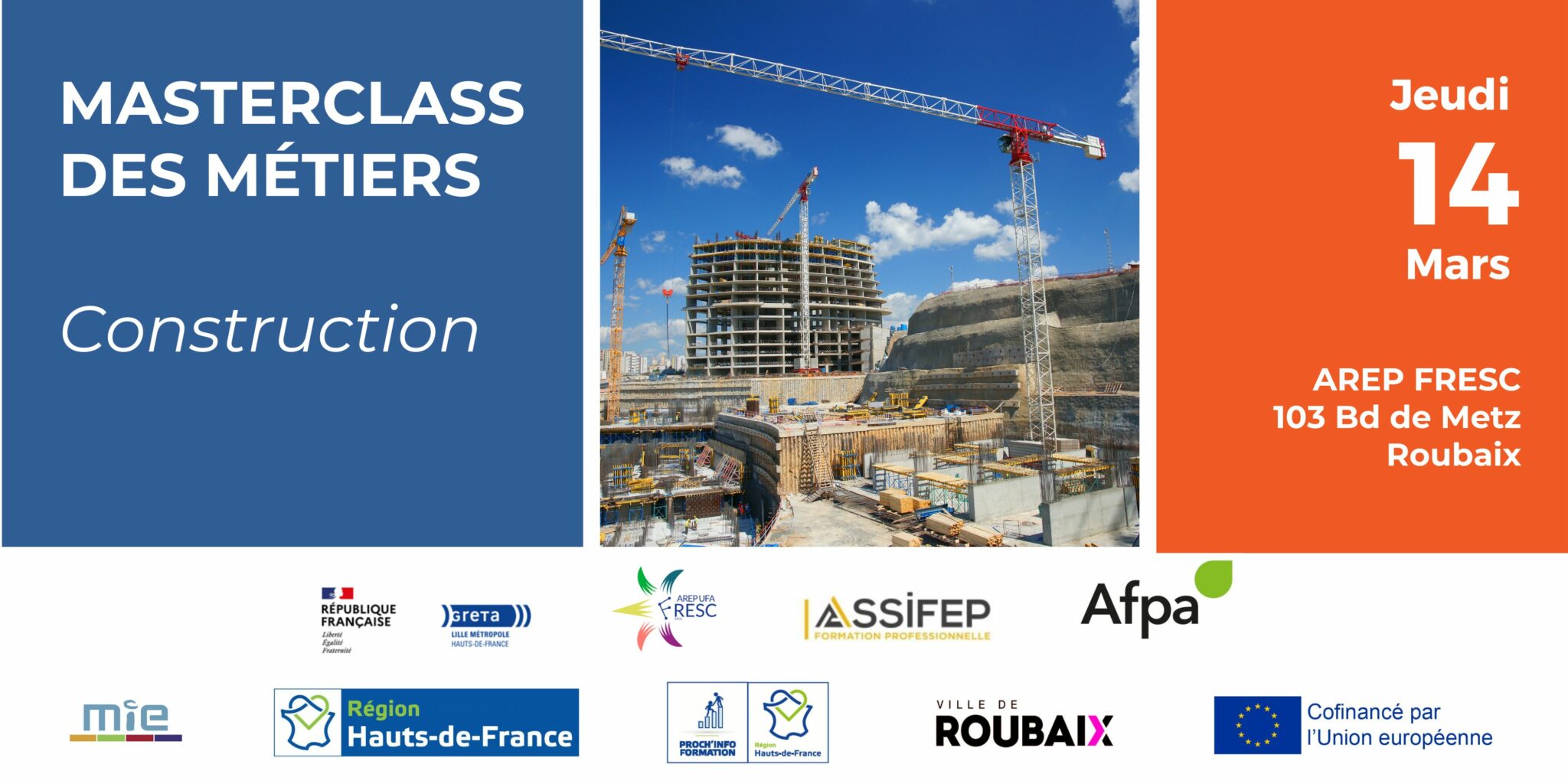 Jeudi 14 Mars - Masterclass Spéciale Métiers de la Construction